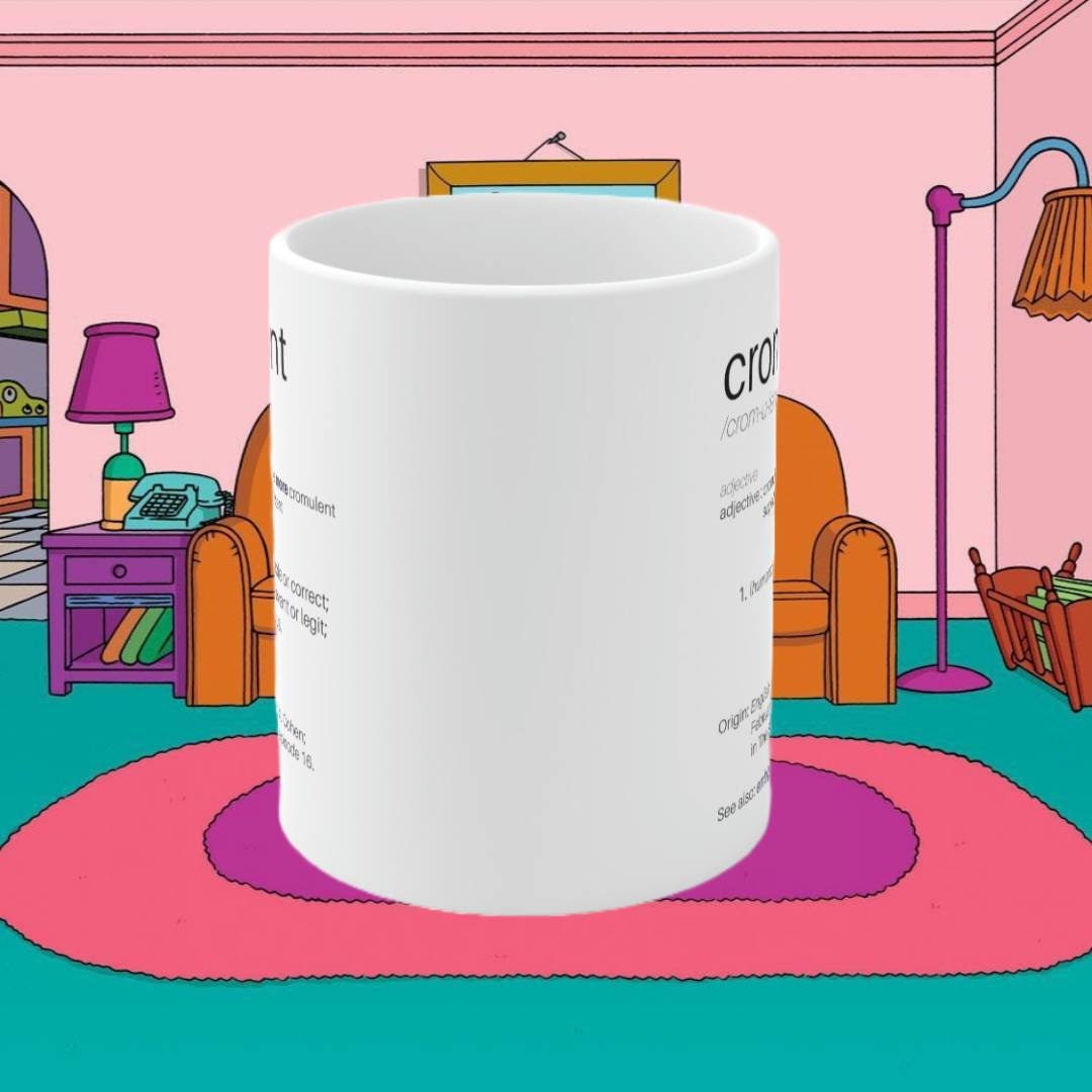 Cromulent Dictionary Definition Coffee Mug - 11oz - Simpsons Jokes ...