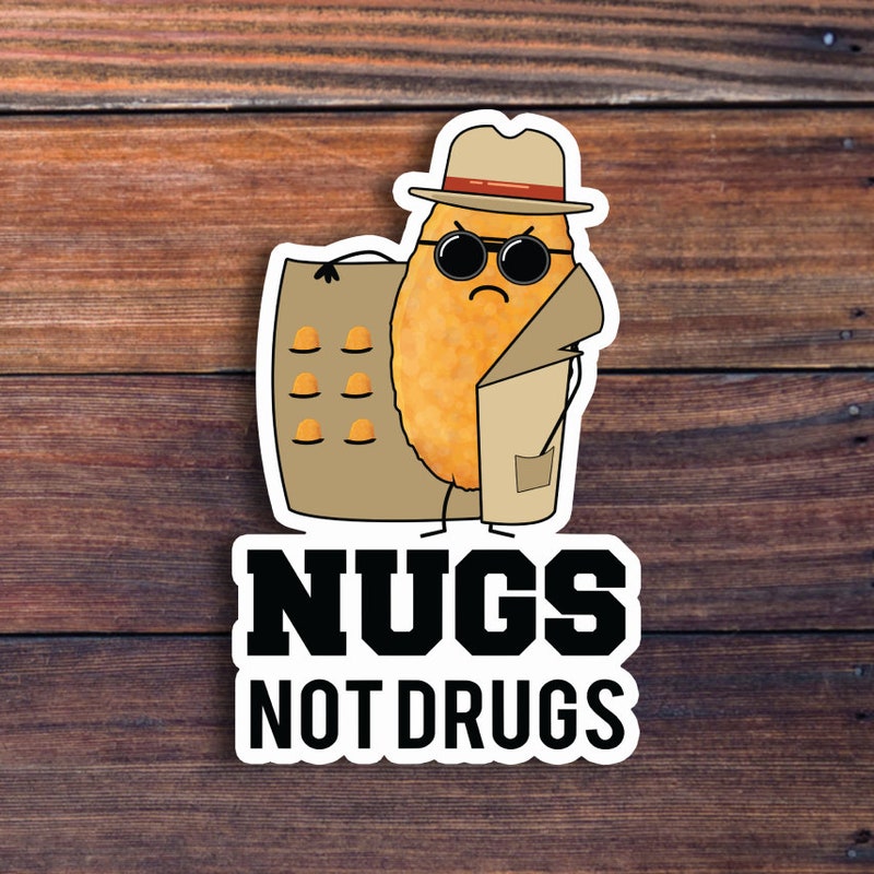 Nugs Not Drugs - Etsy
