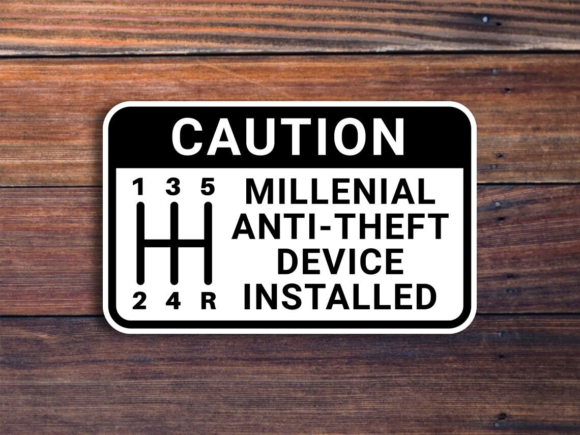 Millennial Anti-theft Device Glossy Sticker, Manual Transmission Car ...