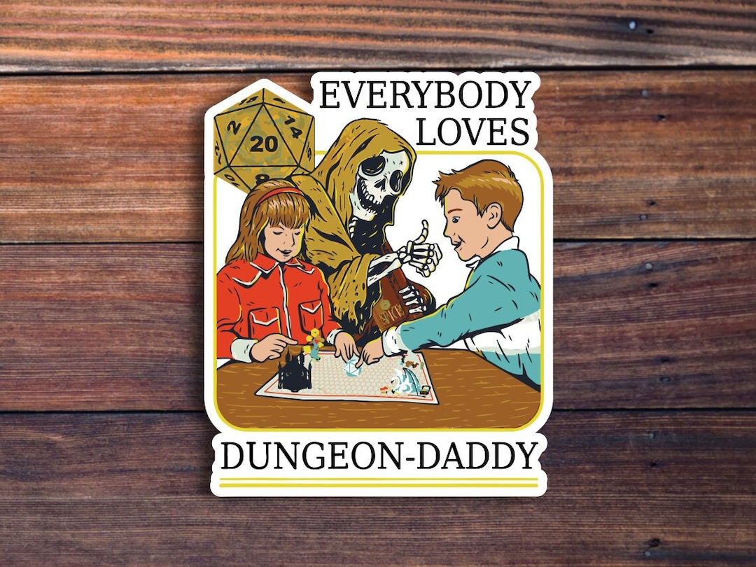 Everybody Loves Dungeon Daddy Vinyl Sticker, Retro Style Dungeons and ...