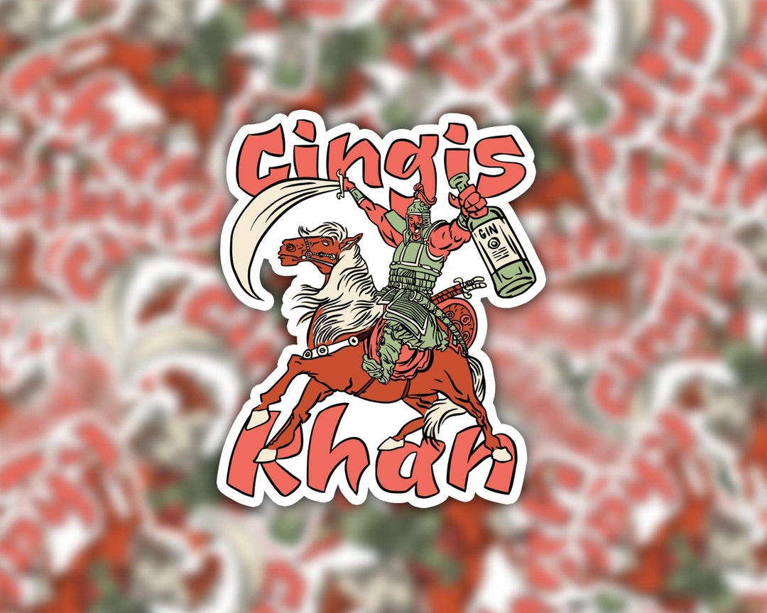 Gingis Khan Sticker, Funny Pun Sticker, Meme Sticker, Genghis Khan on A ...