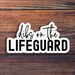 Dibs on the Lifeguard Sticker, Lifeguard Girlfriend Sticker, Lifeguard ...