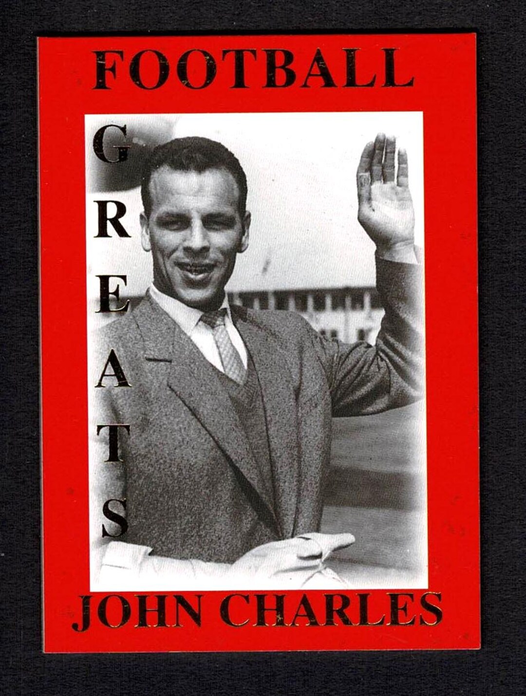 JOHN CHARLES Welsh Footballer - Original 1990's Limited Edition ...