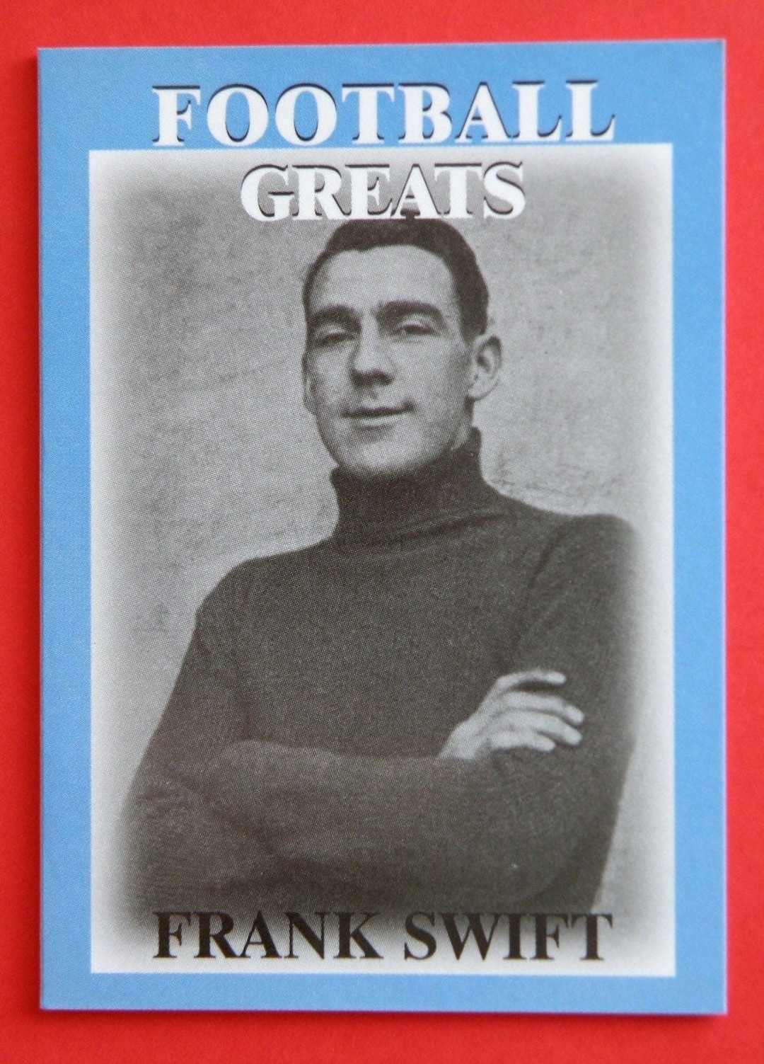 FRANK SWIFT - Original 1990's Football Card - 'football Greats' by ...