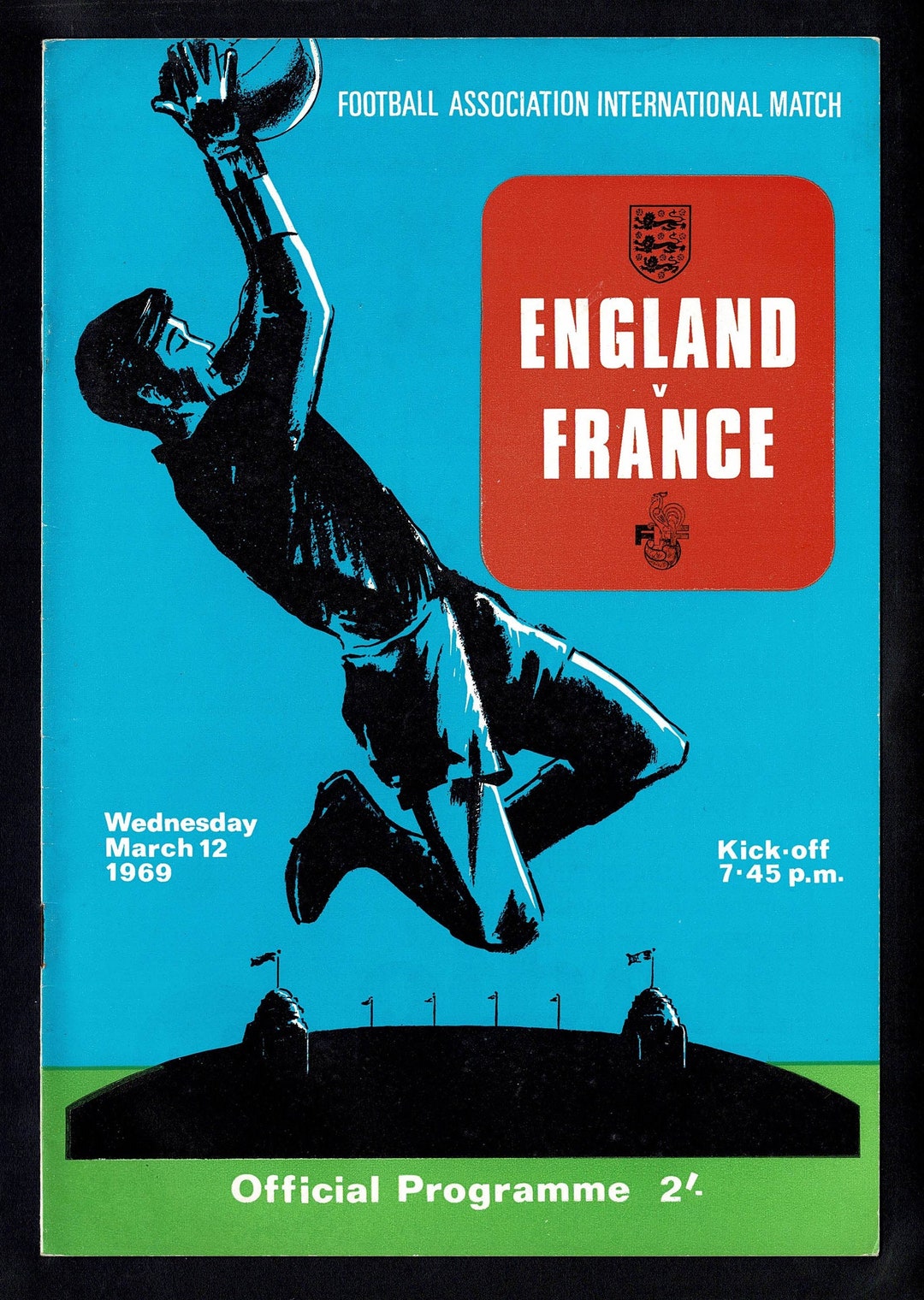1969 ENGLAND FOOTBALL International Programme - England V FRANCE ...