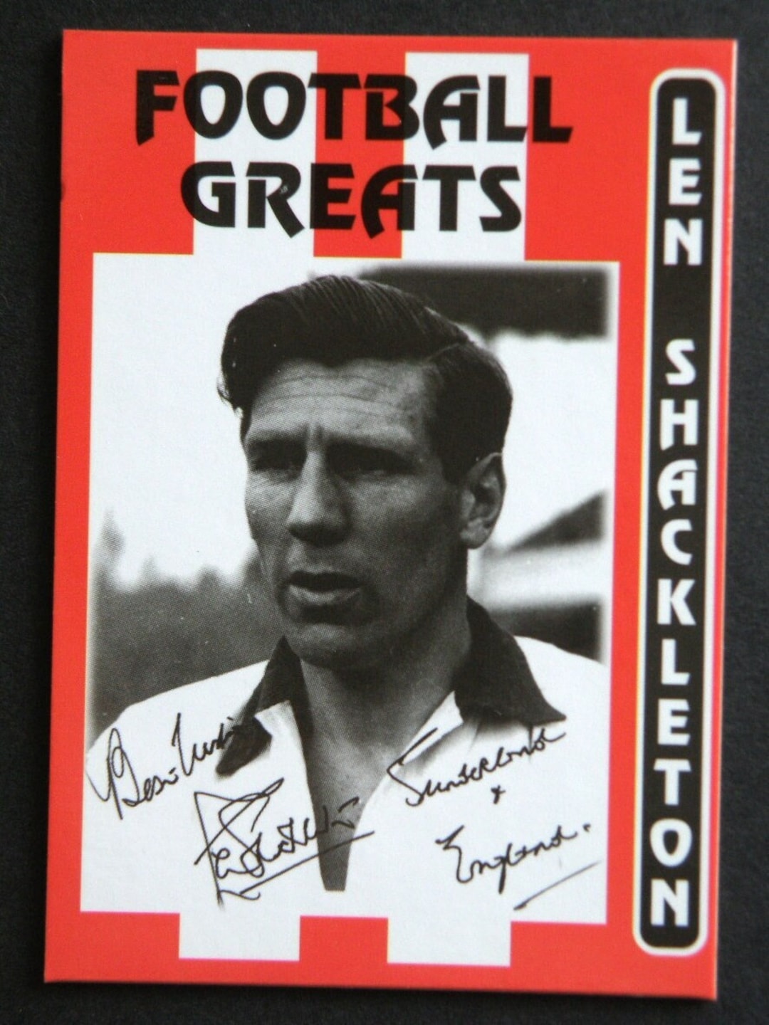 LEN SHACKLETON - Original 1990's Football Card - 'football Greats' by the Beautiful Game Ltd ...