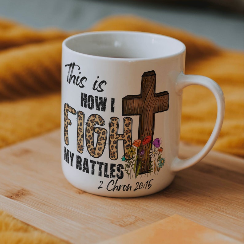 This is How I Fight My Battles Png, Cross Png, 2 Chron 20:15, Jesus ...