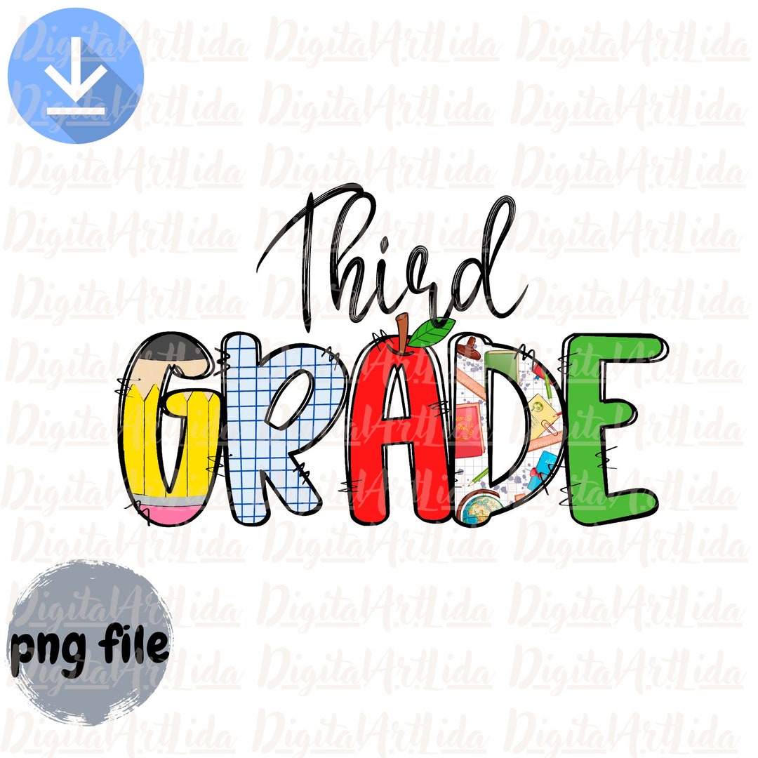 Third Grade Teacher PNG, 3nd Grade Png Digital File, First Day of ...
