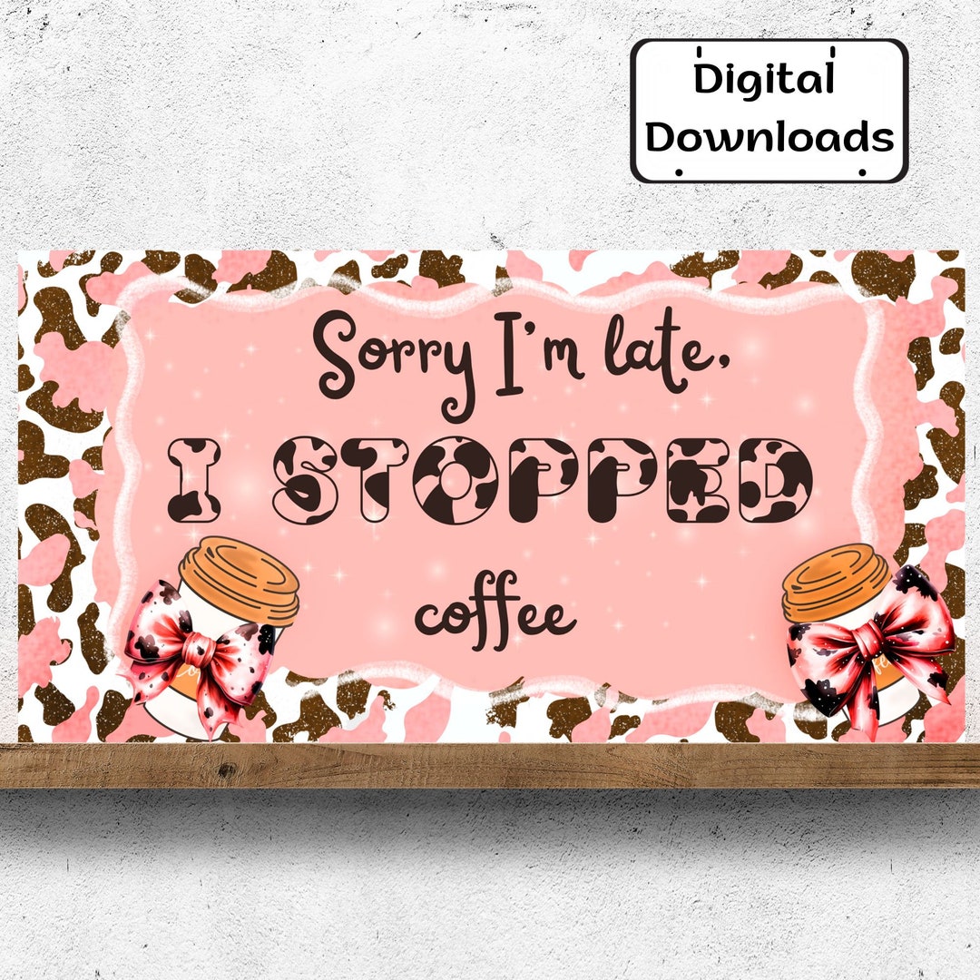 Coffee License Plate PNG Design: Sublimation Template (digital Download ...
