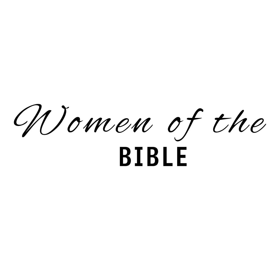 Women of the Bible Png, Wait Like Sarah, Protect Like Rahab, Trust Like ...