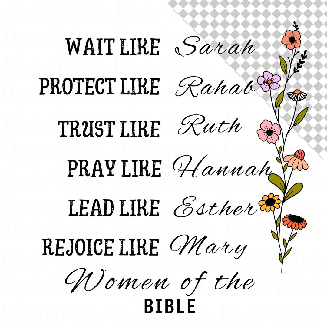 Women of the Bible Png, Wait Like Sarah, Protect Like Rahab, Trust Like ...