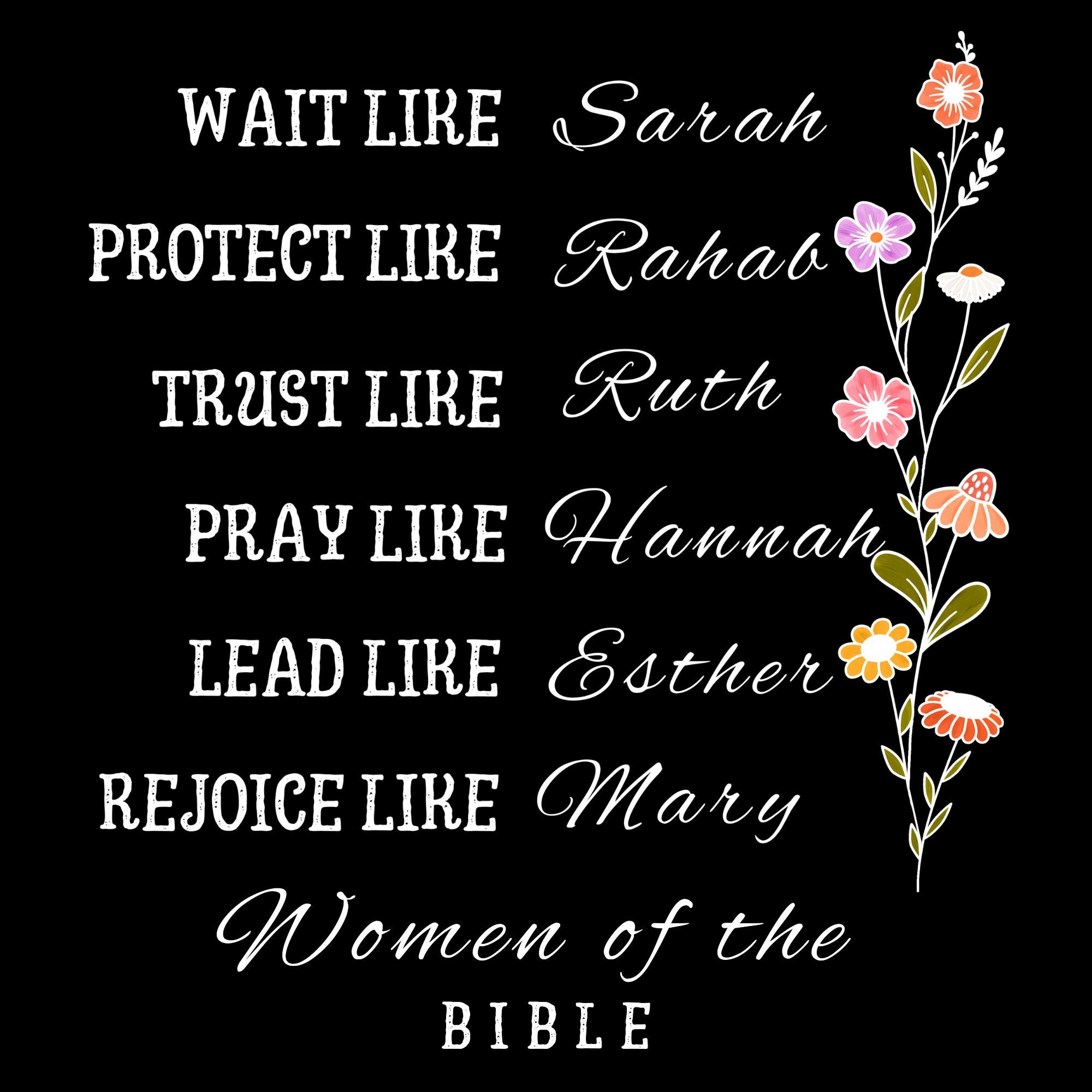Women of the Bible Png, Wait Like Sarah, Protect Like Rahab, Trust Like ...