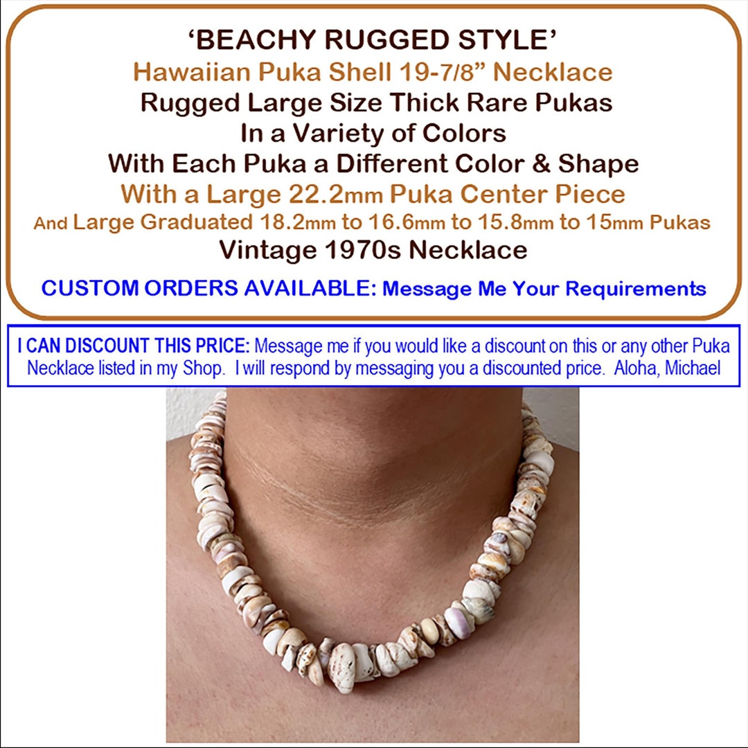 Puka Shell Necklace W/104 Rugged Large Size Thick Pukas in a Variety of ...