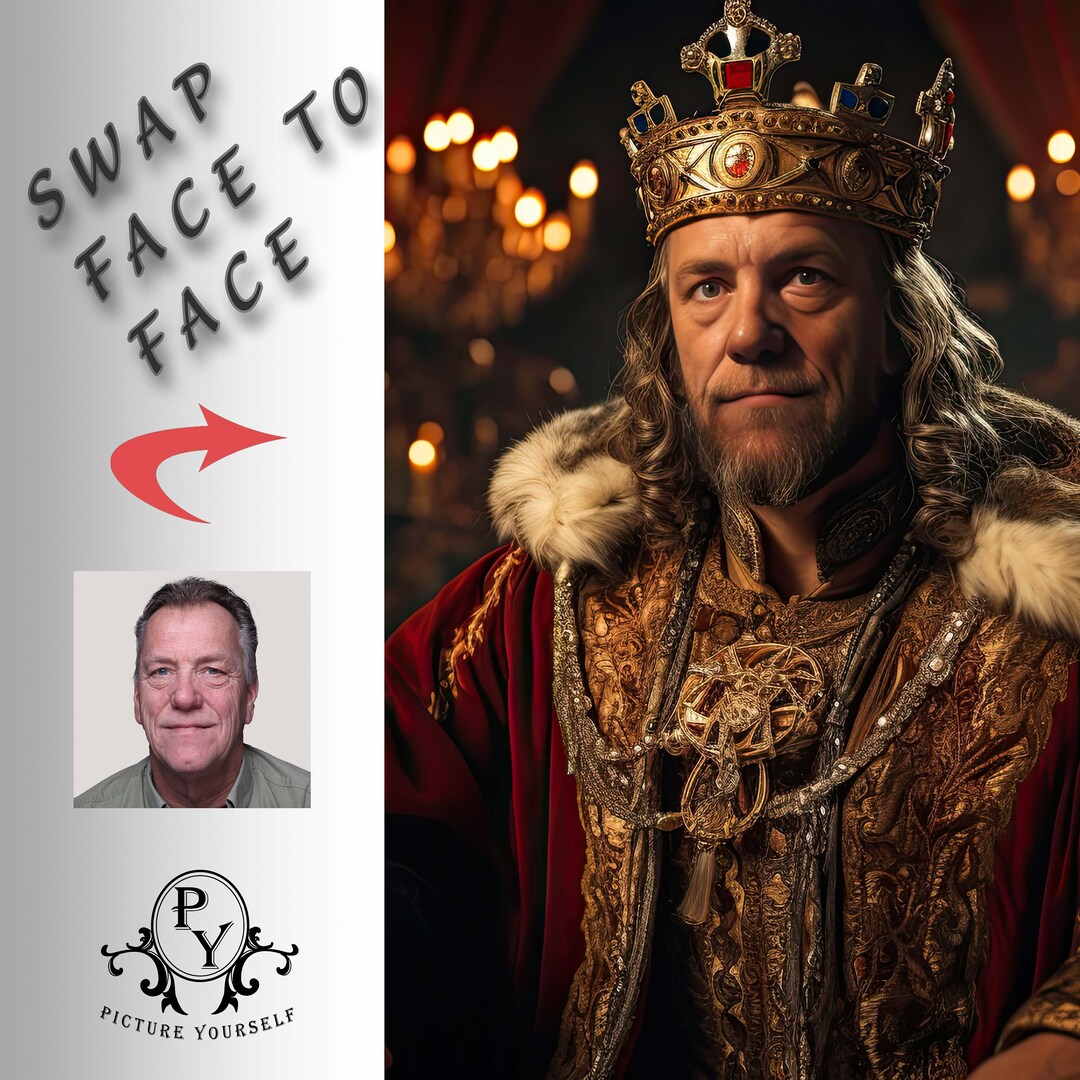 King - Swap Faces, Custom Portrait, Personalised Image With Your Photo ...