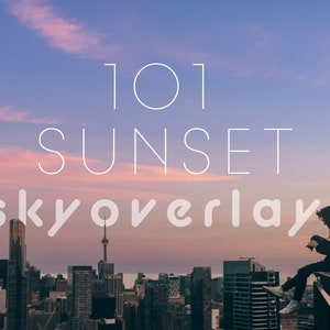 Dusk & Dawn Sky Overlays- 101 - Etsy
