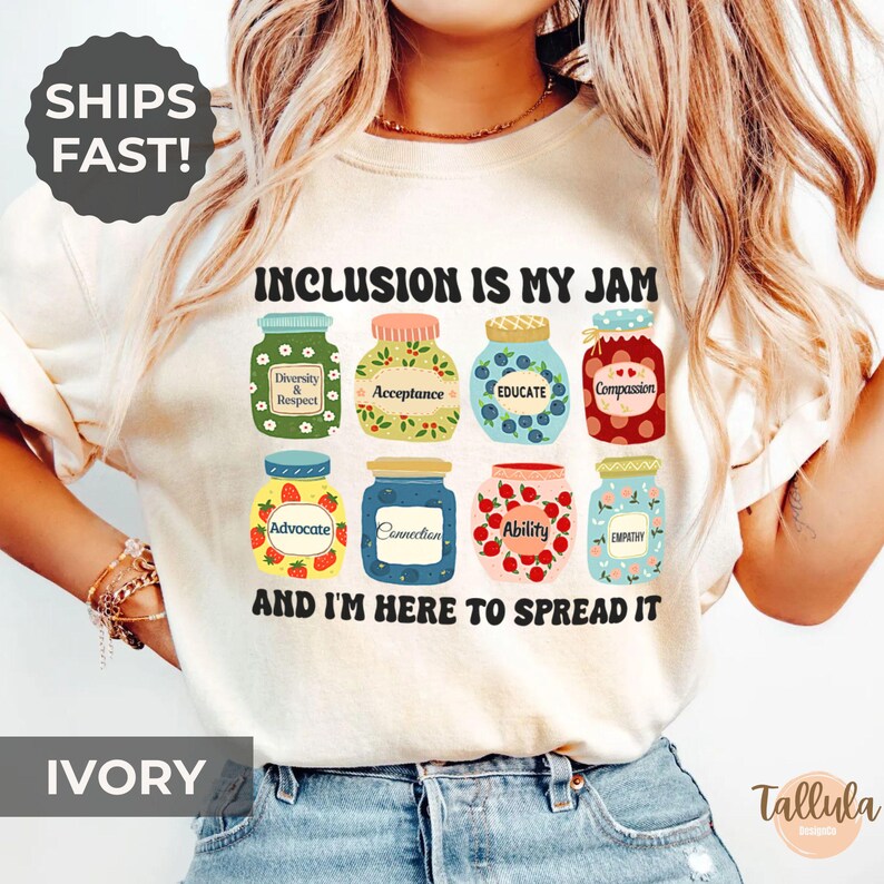 Comfort Colors® Inclusion Is My Jam Shirt, Special Education Teacher ...
