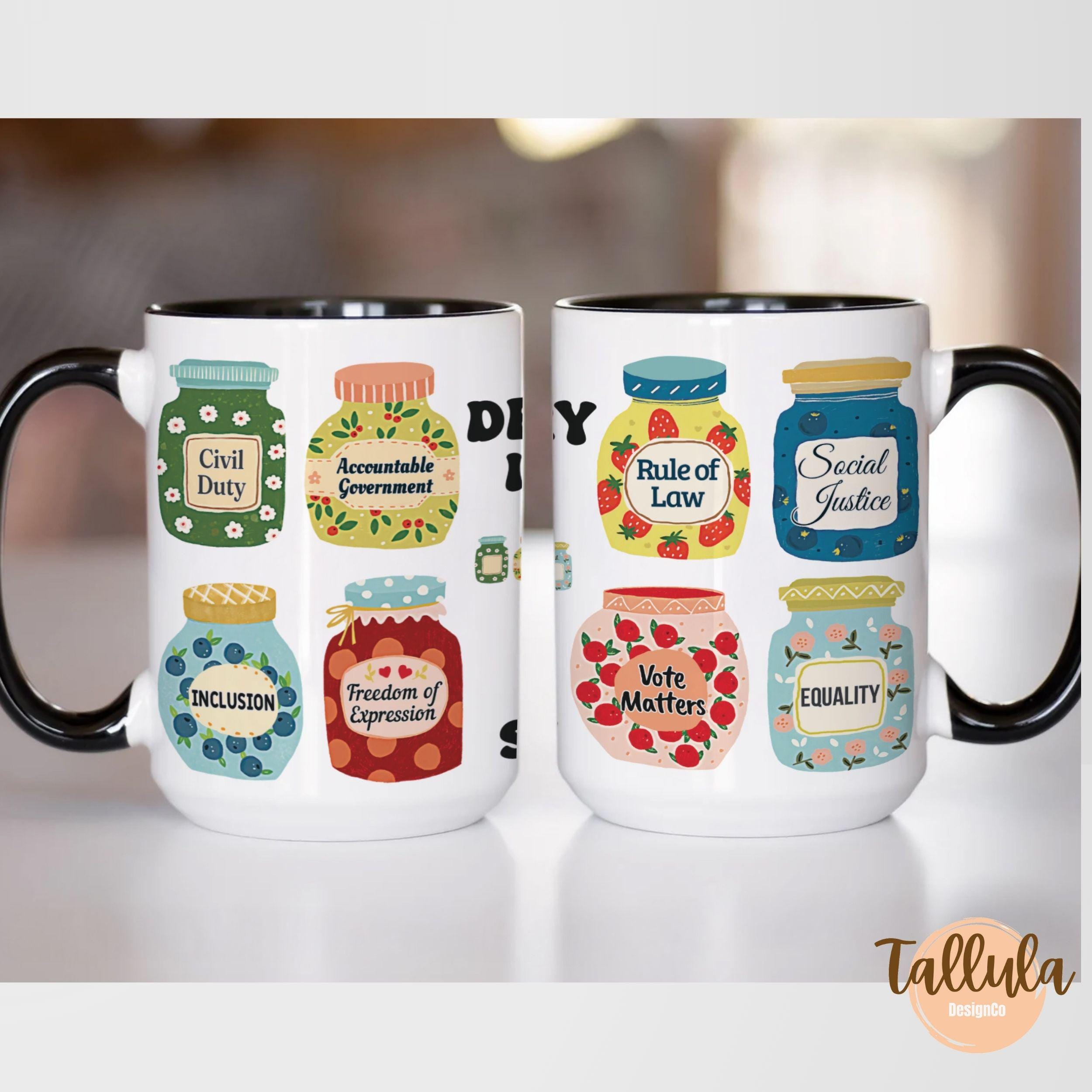Democracy is My Jam Coffee Mug, Pro Democracy Graphic With Equality ...
