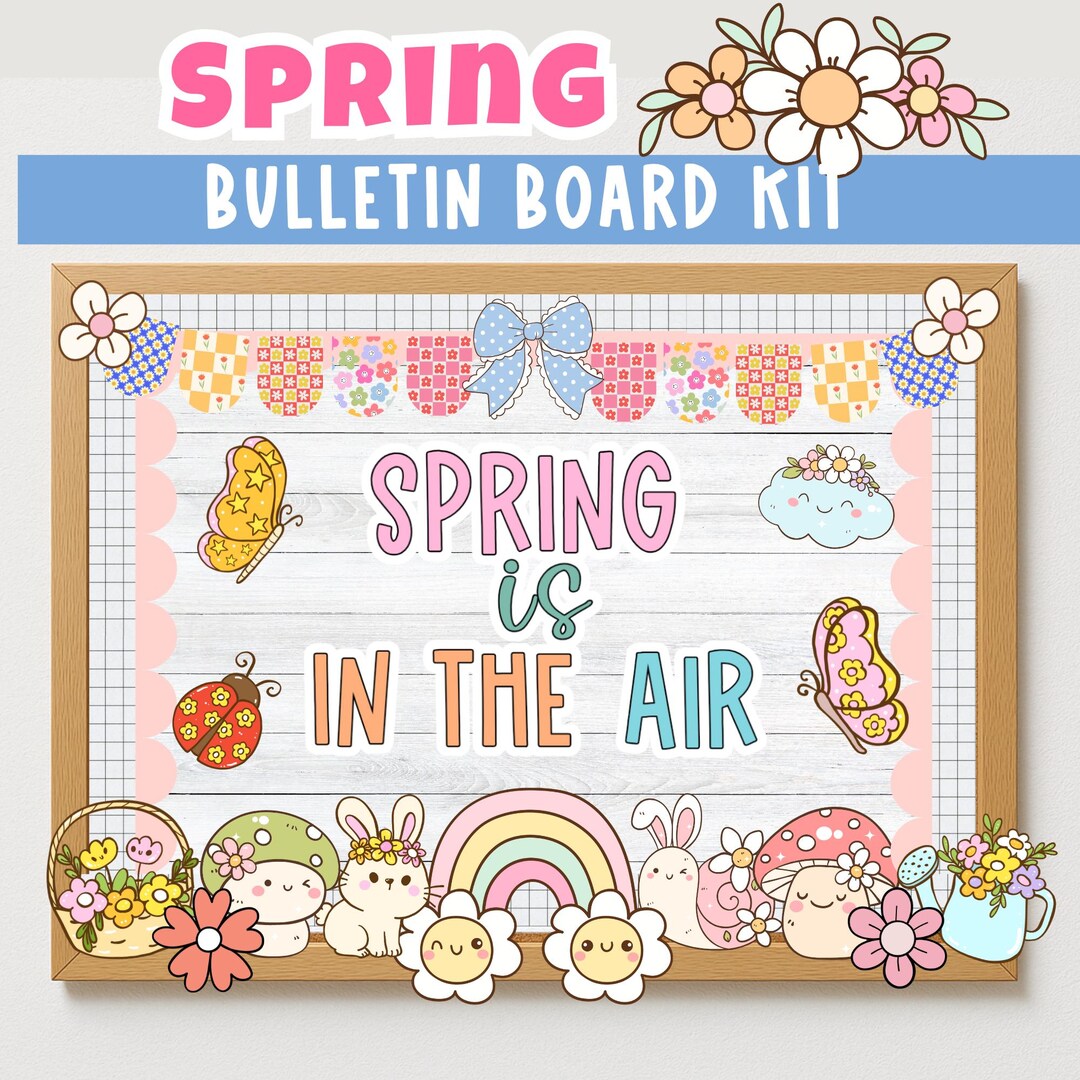 Spring Day Bulletin Board Kit: Editable Classroom Decor (digital ...