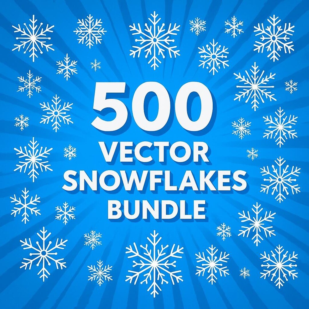 500 Vector Snowflakes Bundle, Snowflake EPS Bundle, Snowflake PNG ...