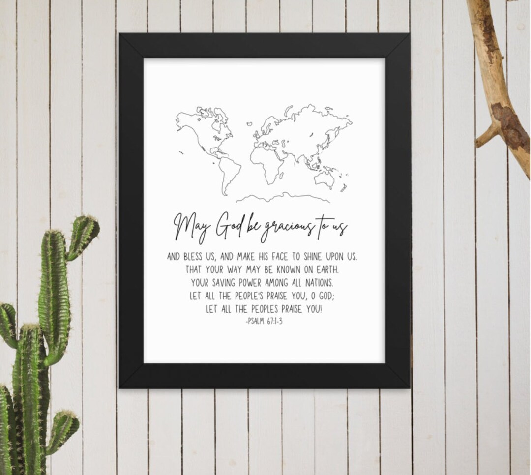 Psalm 67 Bible Verse Wall Art Download. May God Be Gracious to Us ...