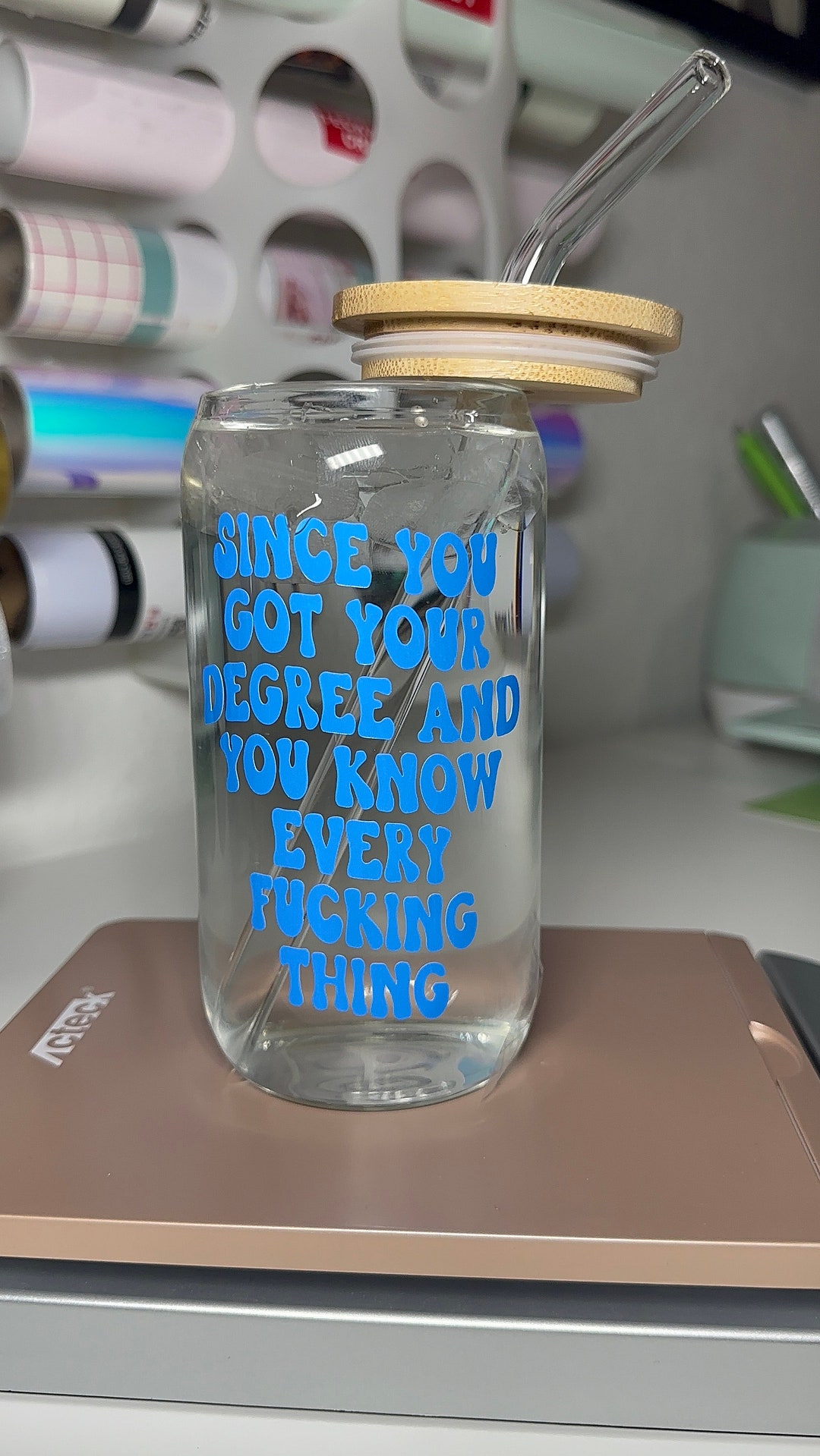 Since You Got Your Degree Glass Cup 16 Oz Gift for Grad Graduation Gift ...