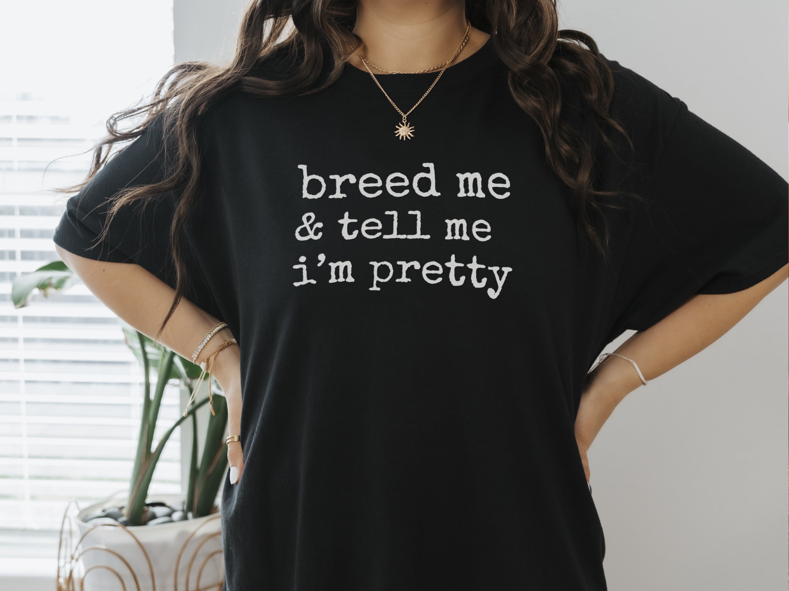 BREED ME Breeding Kink T-shirt - Bdsm Submissive, Offensive Humor Dom ...