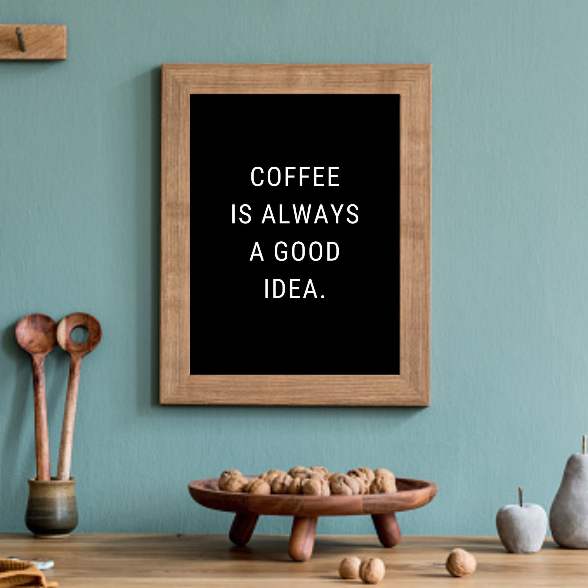Coffee Wall Art, Quote Wall Art, Printable Wall Art Quote, Coffee Bar ...