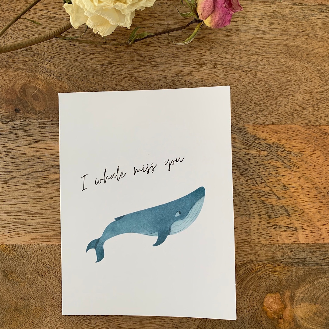 I Whale Miss You Card Goodbye Card, Miss You Card, Pun Card - Etsy Canada