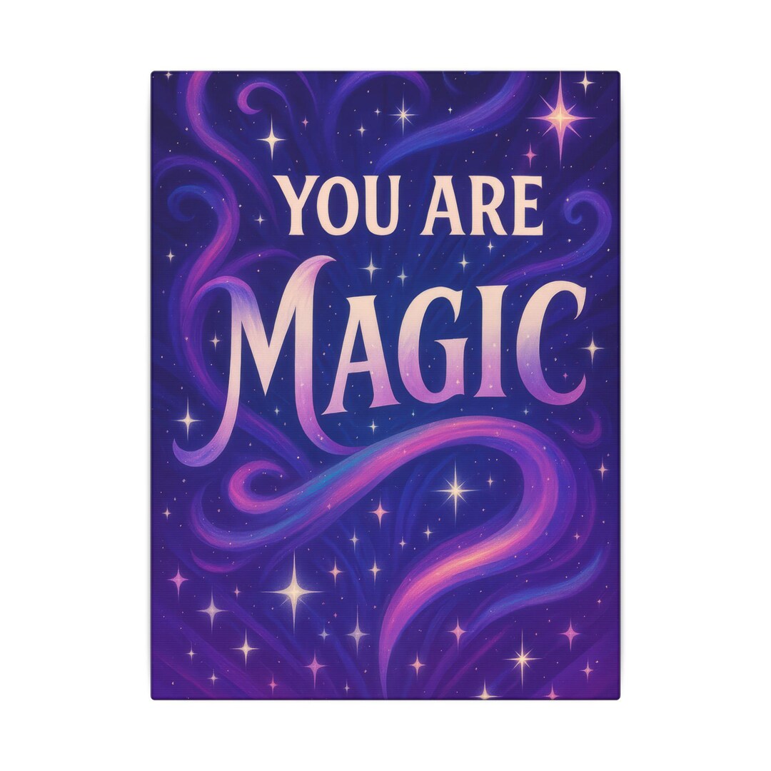 You Are Magic - Luminous Affirmation Canvas Wall Art - Etsy