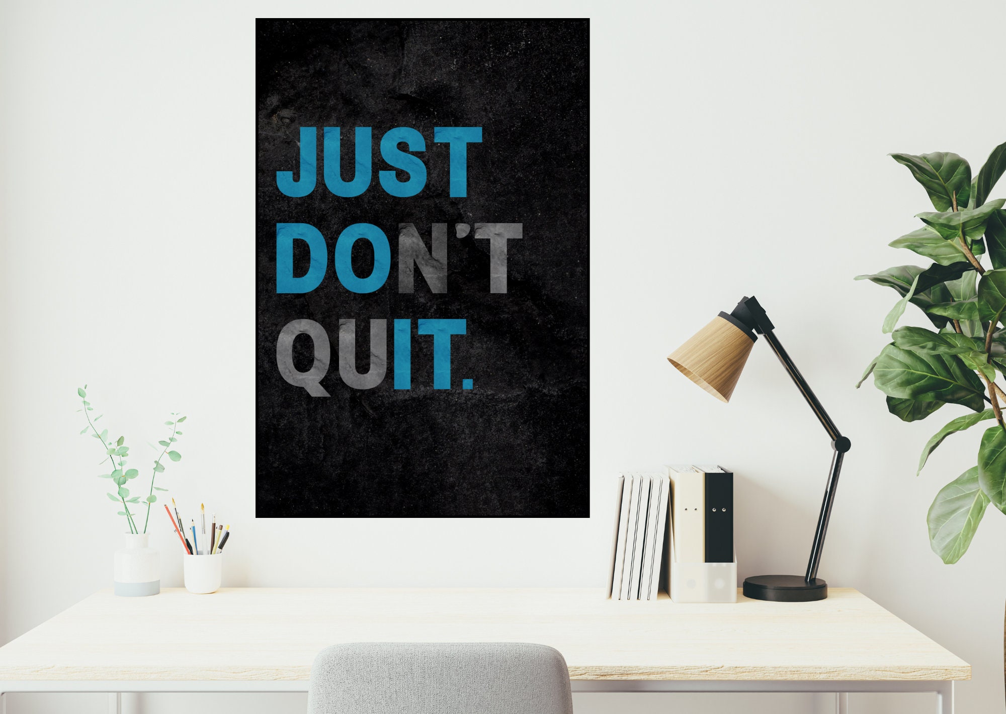 Just Don't Quit just Do It Motivational Wall Poster - Etsy