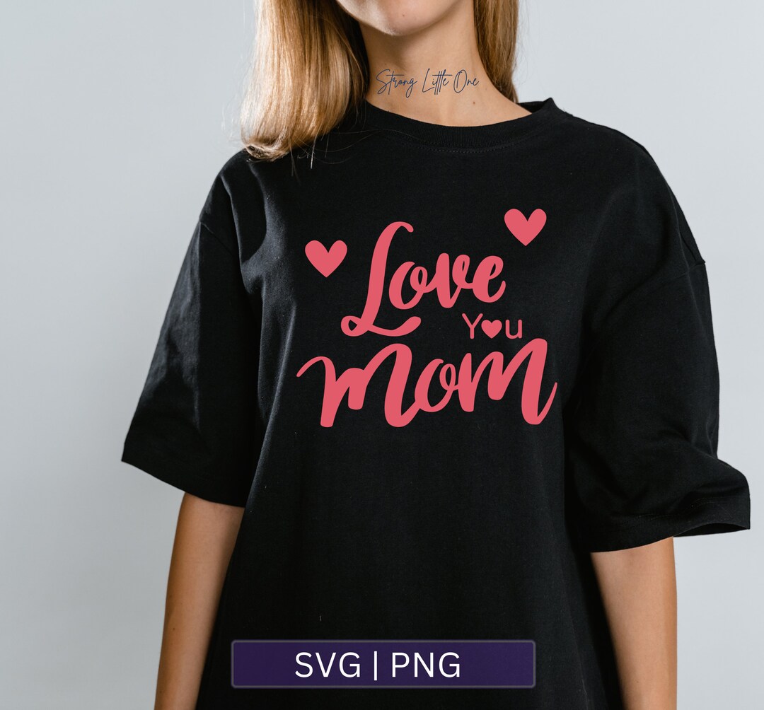 Love You Mum Png Svg, Mom Wife PNG SVG, Mom Svg, Mom Vibes Png, Mothers ...