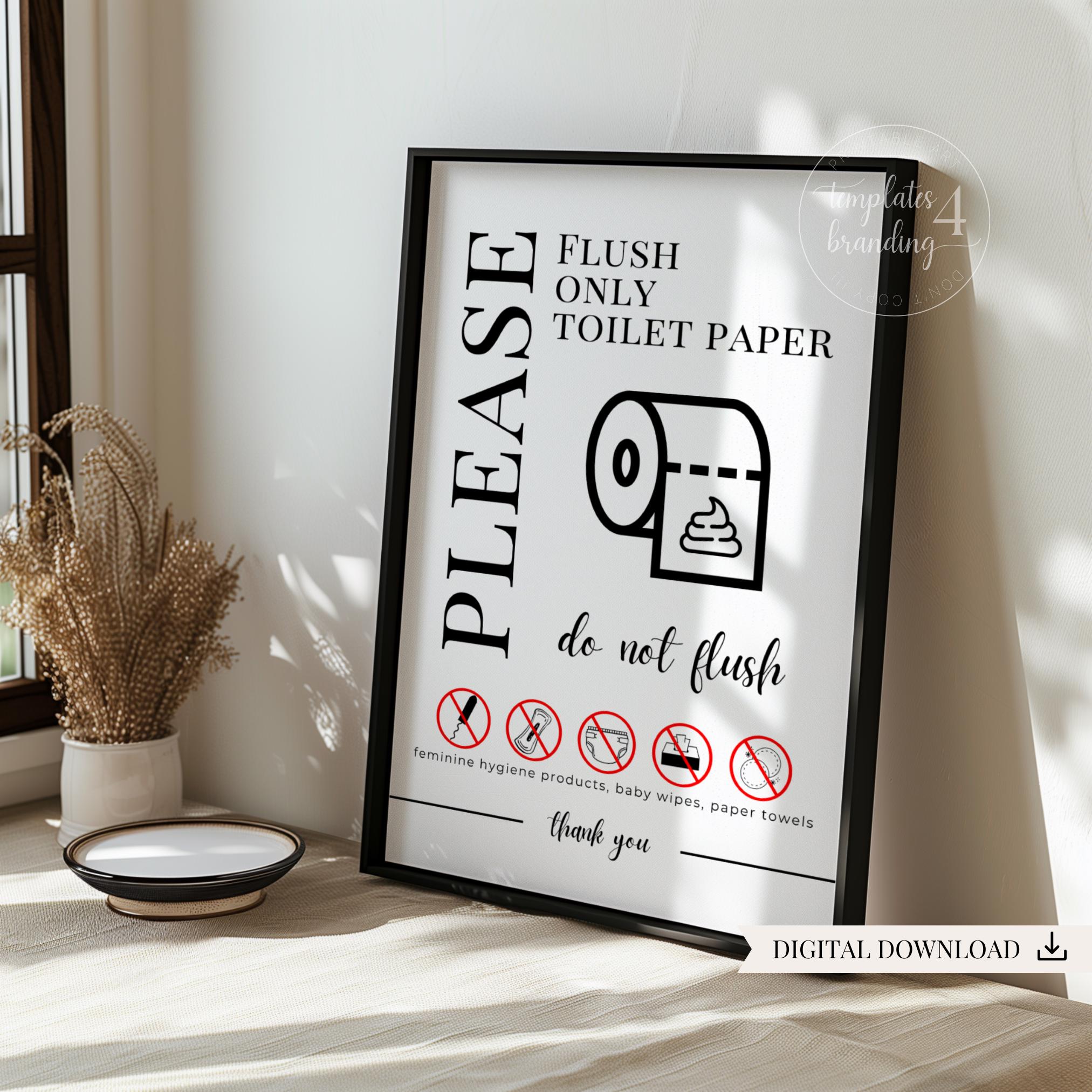 Flush Only Toilet Paper Sign - Do Not Flush Feminine Products - Airbnb ...