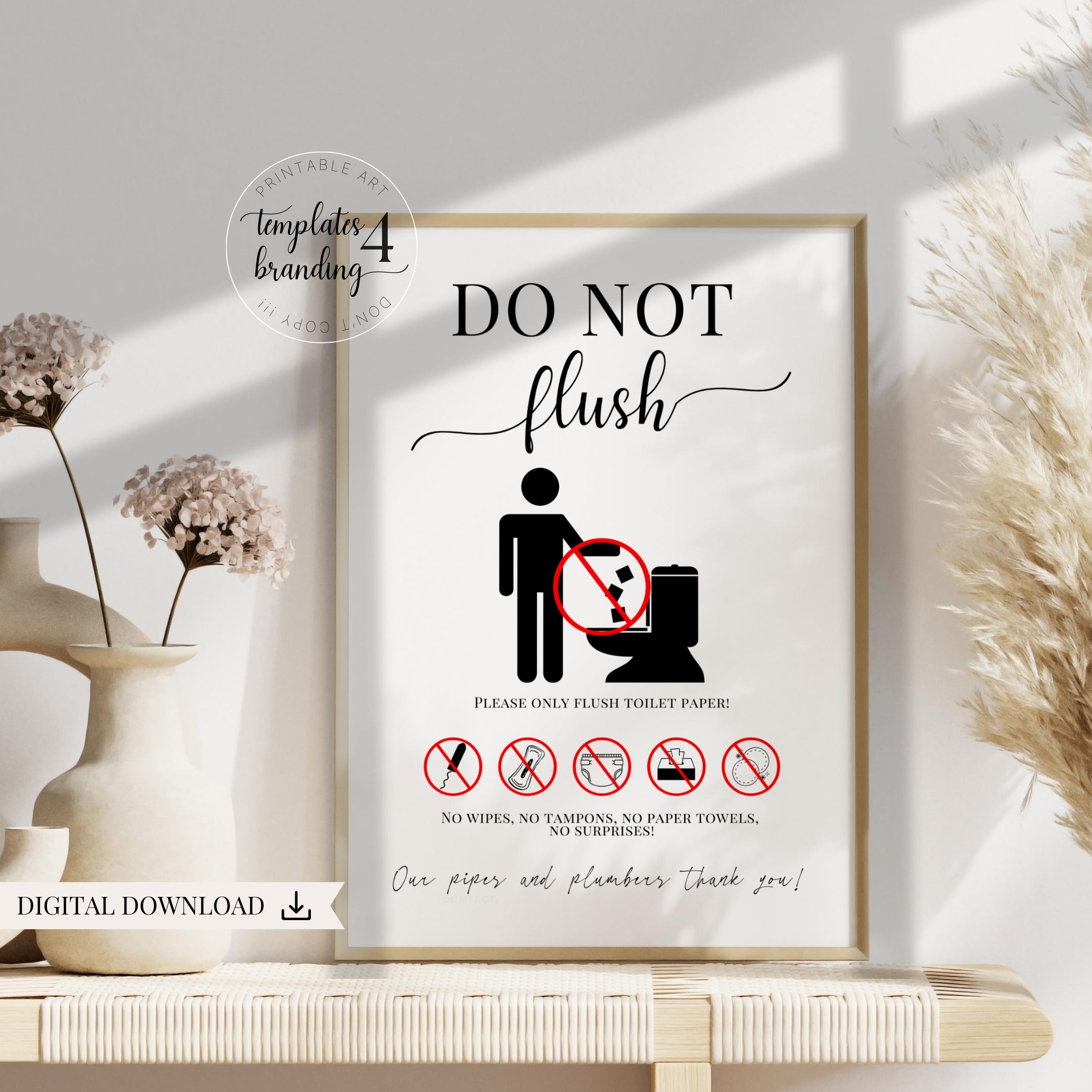 Flush Only Toilet Paper Sign Do Not Flush Feminine Products Airbnb
