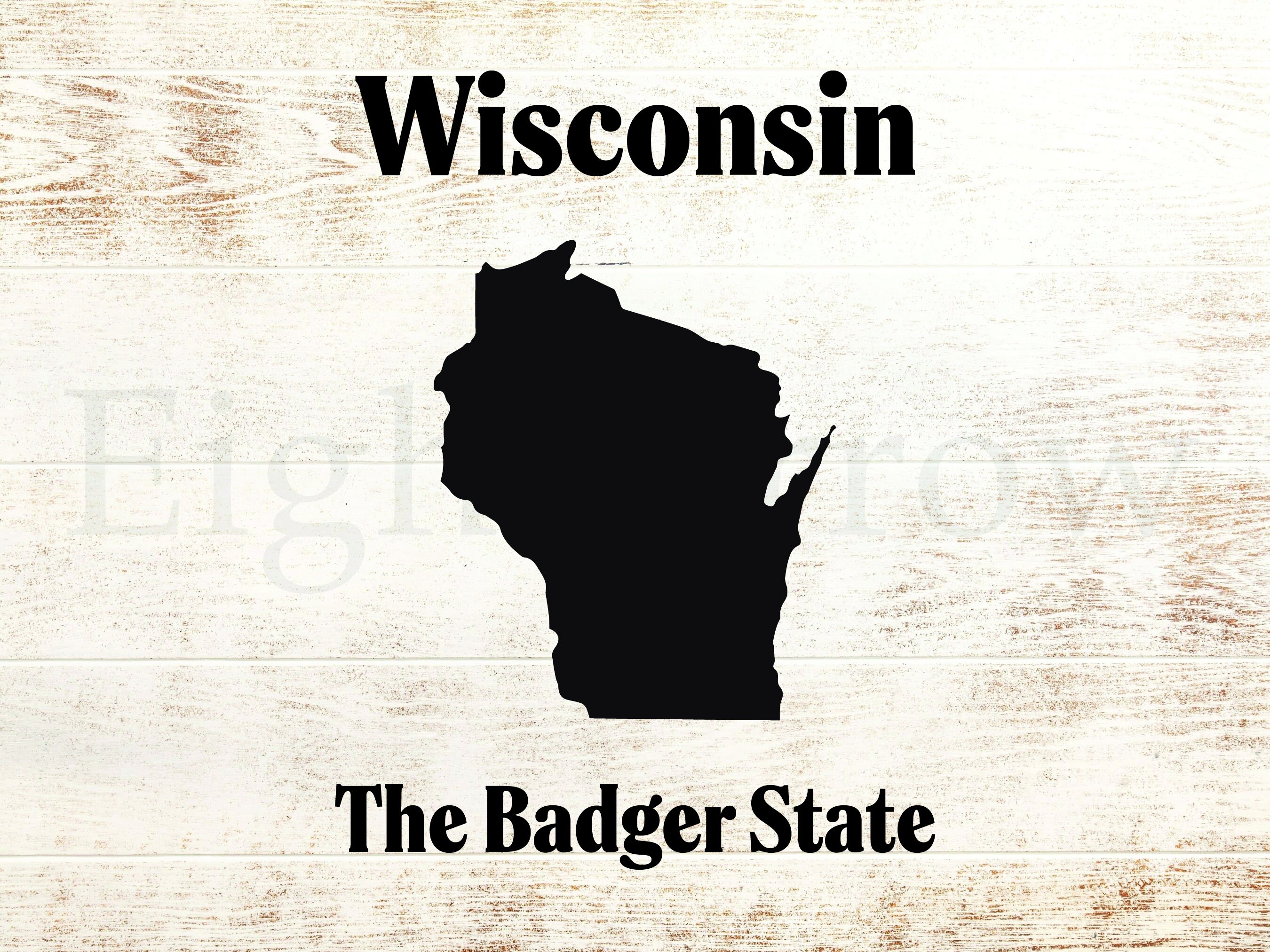 Wisconsin the Badger State, State Svg, Silhouette, Svg Files for Cricut ...