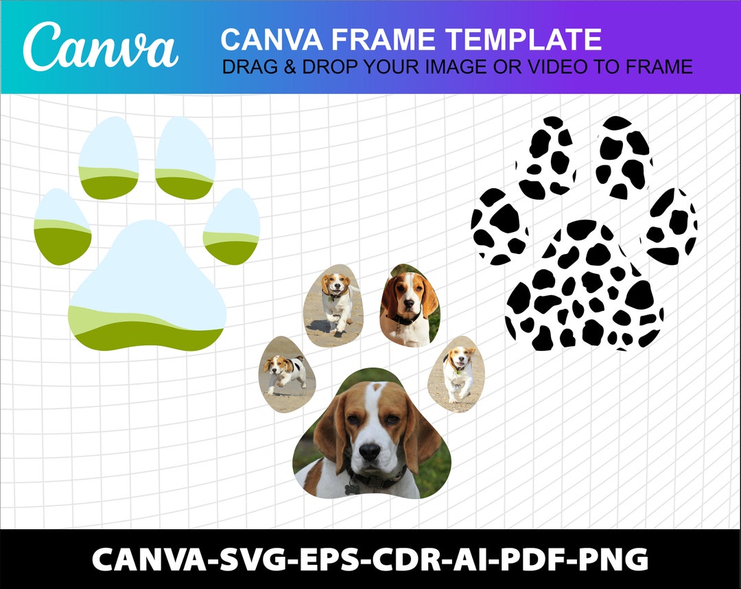 Paw Photo Collage Canva Frame Template Svg - Cdr - Ai - Canva Design ...