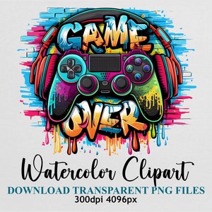Game Over Graffiti Watercolor Paint Clipart Sublimation Template Mens T ...