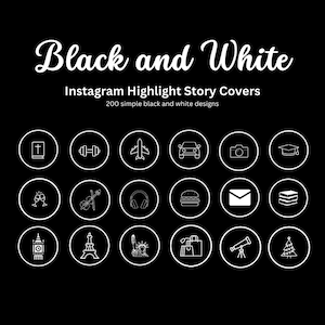200 Instagram Story Highlight Covers | Simple | Black and White Design ...