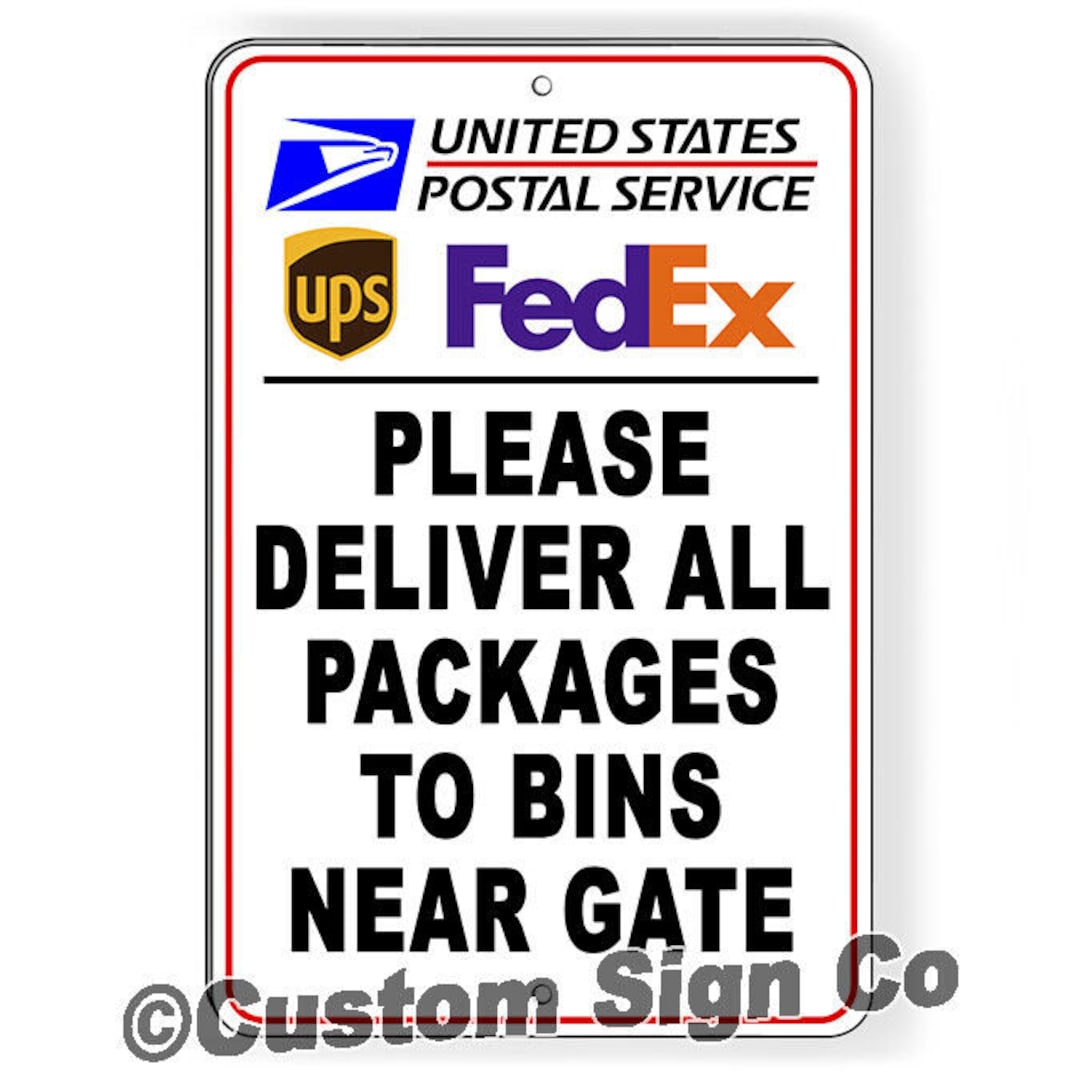 Deliver All Packages to Bins Near Gate Sign / Decal Delivery Driver ...
