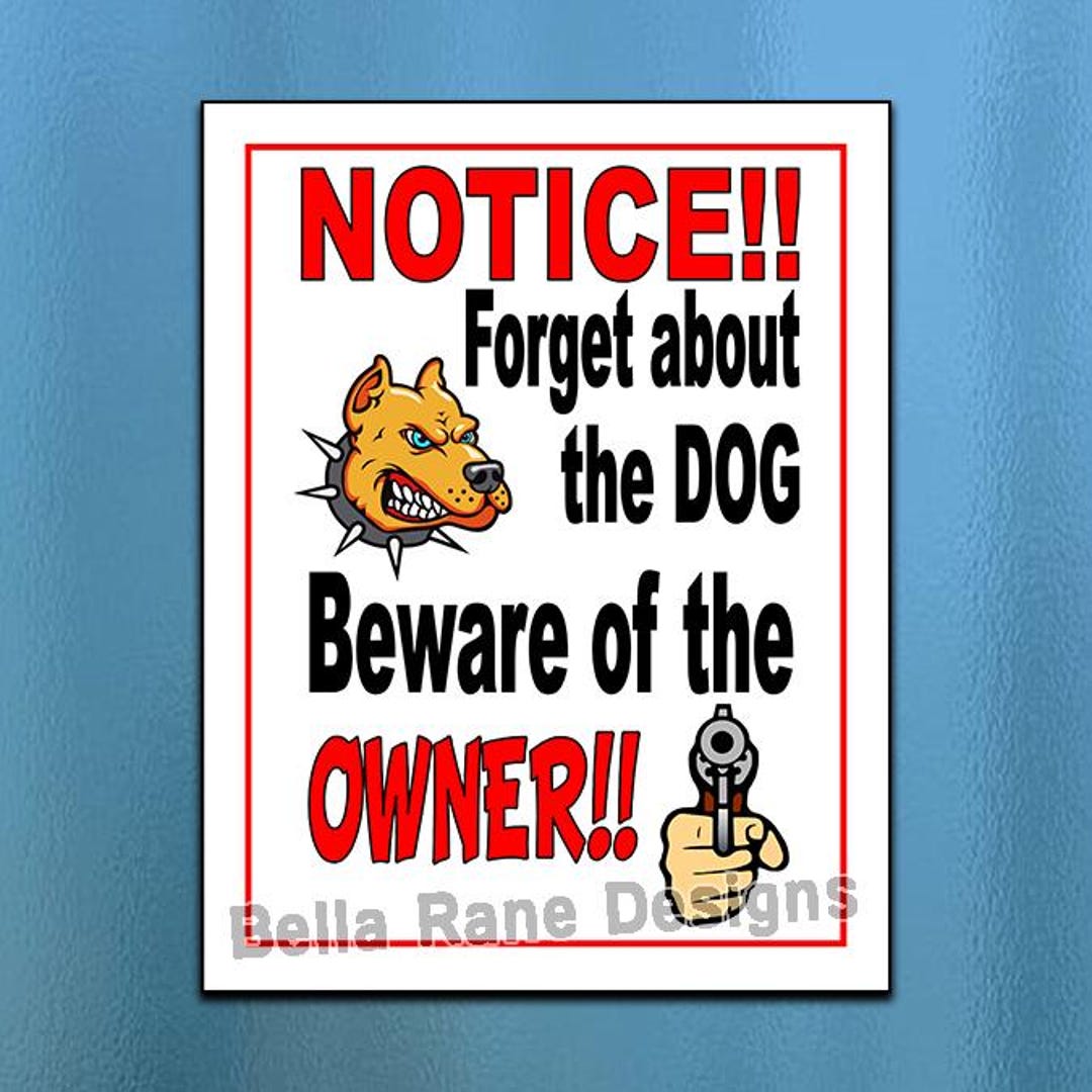 Beware of Owner Sign | Dog Security, Printable Warning (digital ...