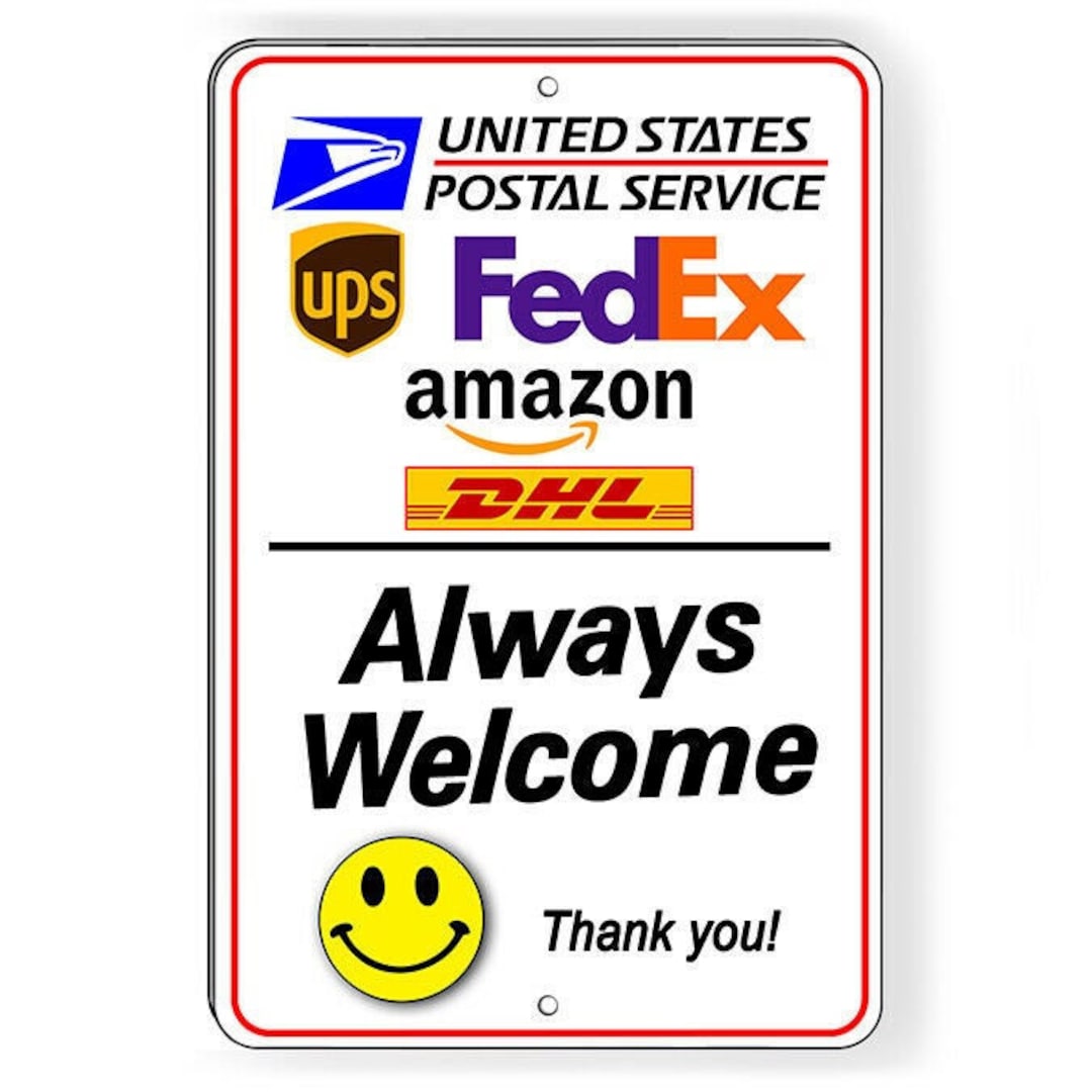 Deliveries Always Welcome Thank You / Sign / Magnetic Sign / Decal ...