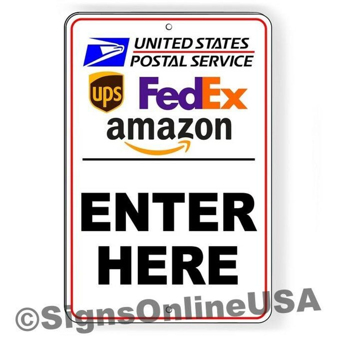 Deliveries Enter Here Metal Sign Delivery Driver Instructions Entrance ...