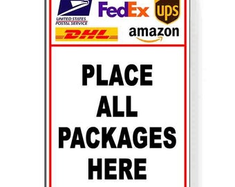 Delivery Instructions Please Place All Packages in Box Usps Fedex Ups ...