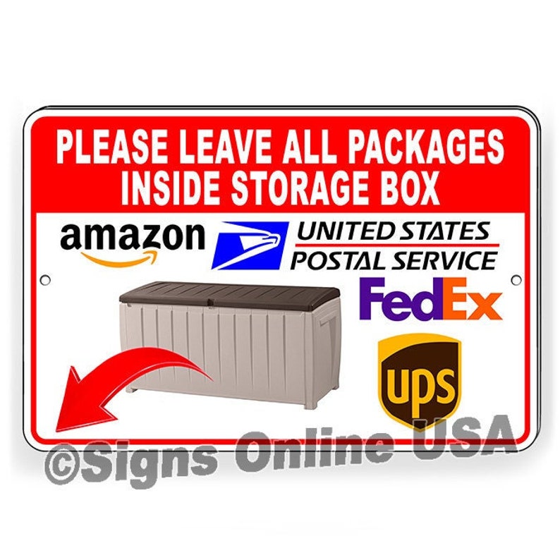 Leave All Packages Inside Storage Box Sign / Decal / Usps / I438 ...