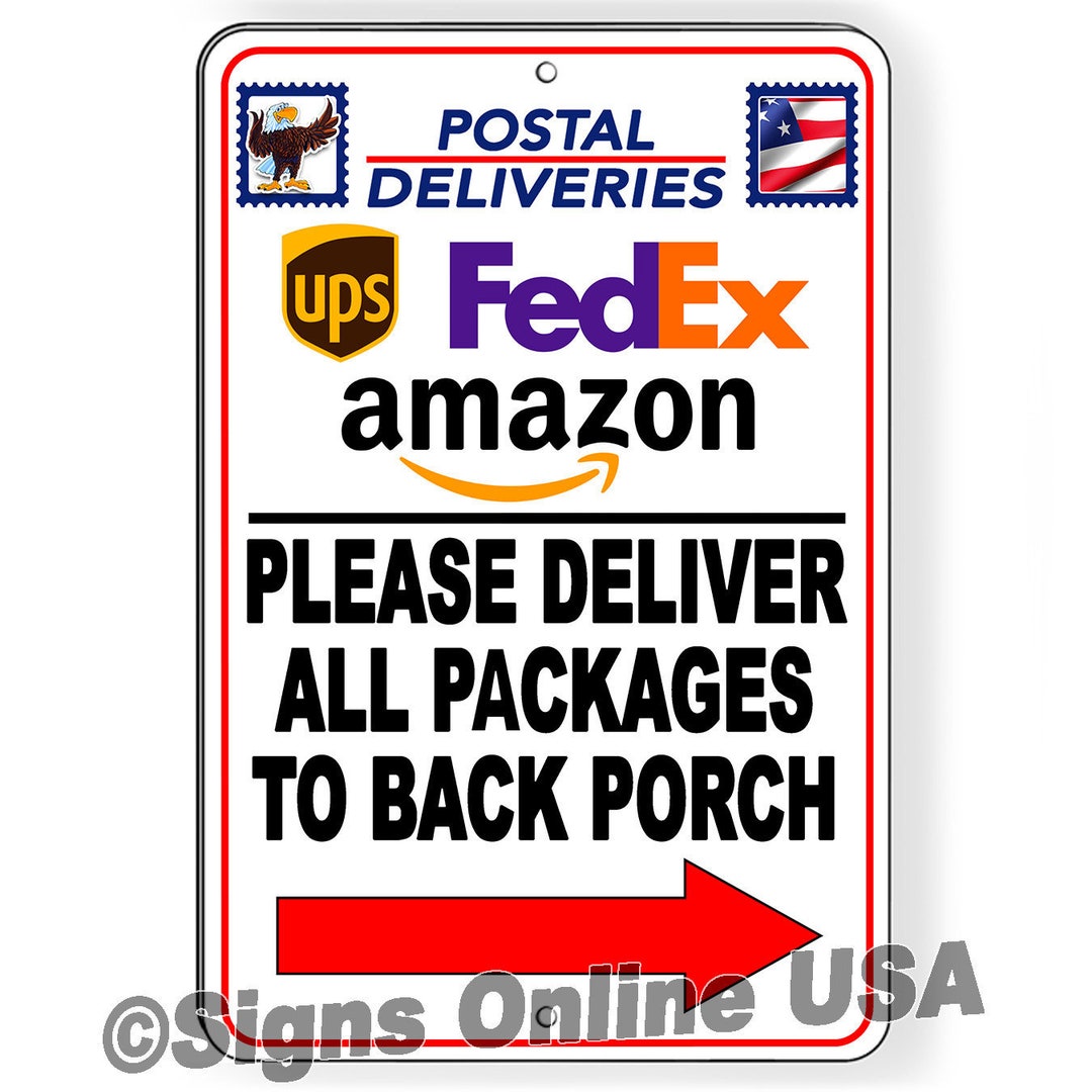 Deliver Packages to Back Porch Arrow Right Metal Sign / Magnetic Sign ...