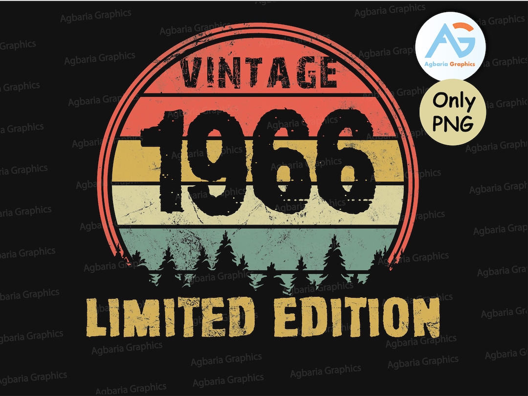 Vintage 1966 Limited Edition PNG, 1966 Vintage Birthday PNG, Vintage ...