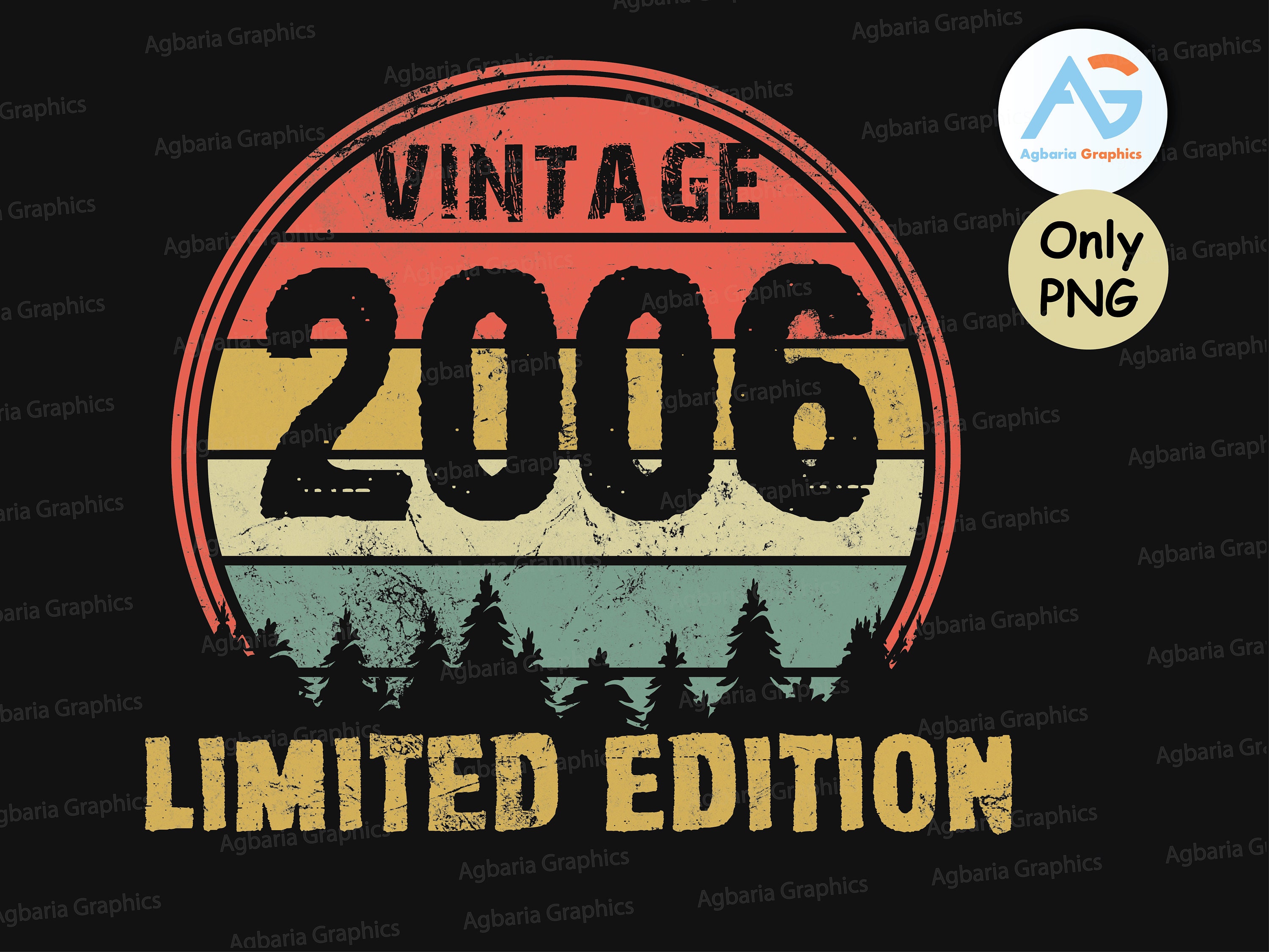 Vintage 2006 Limited Edition PNG, 2006 Vintage Birthday PNG, Vintage ...