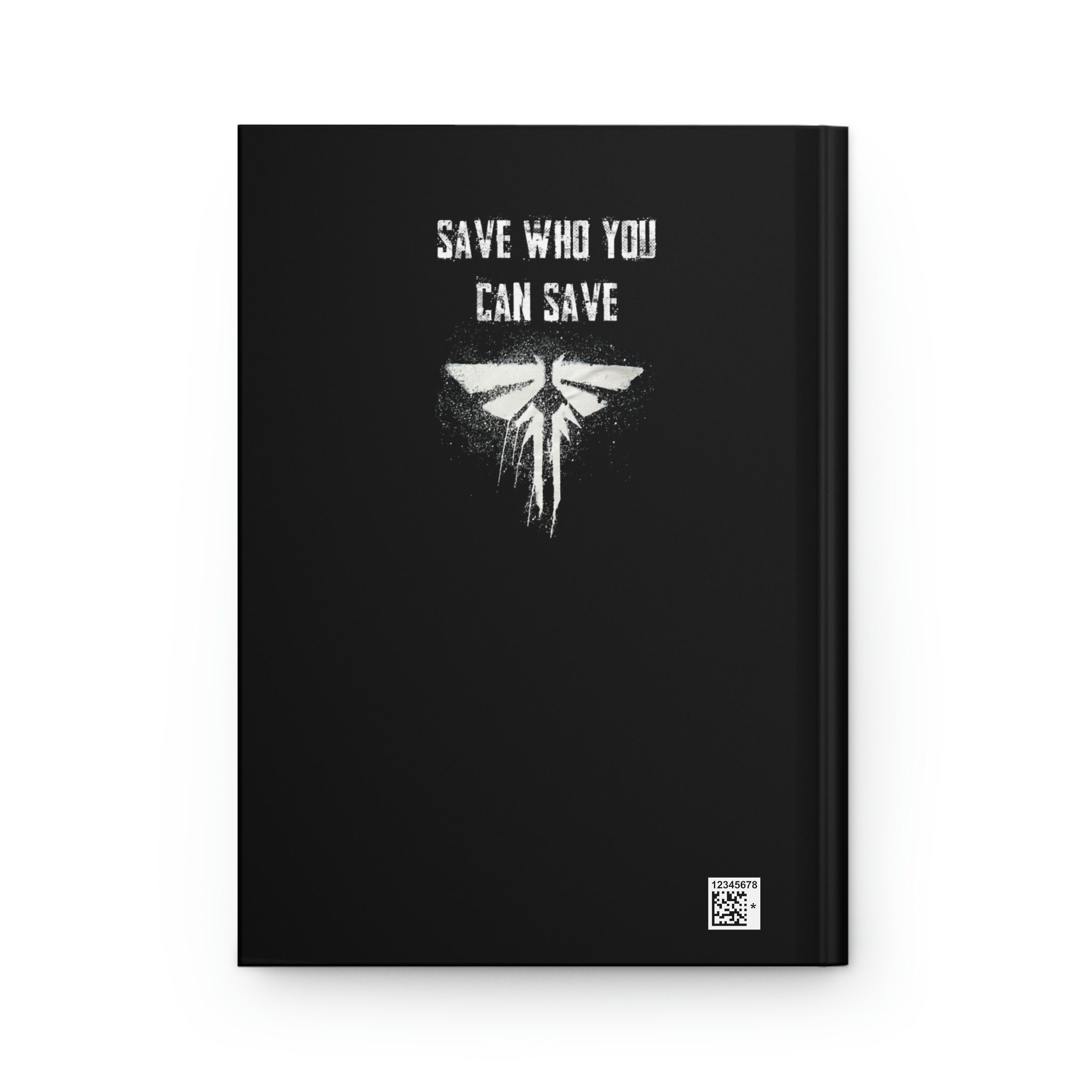 The Last of Us Fireflies Motto Notebook Design Hardcover Journal Matte ...