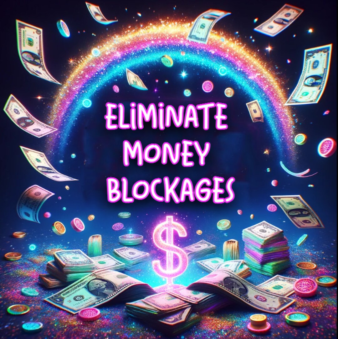ELIMINATE MONEY BLOCKAGES Poof Into the Wind With Them read the ...