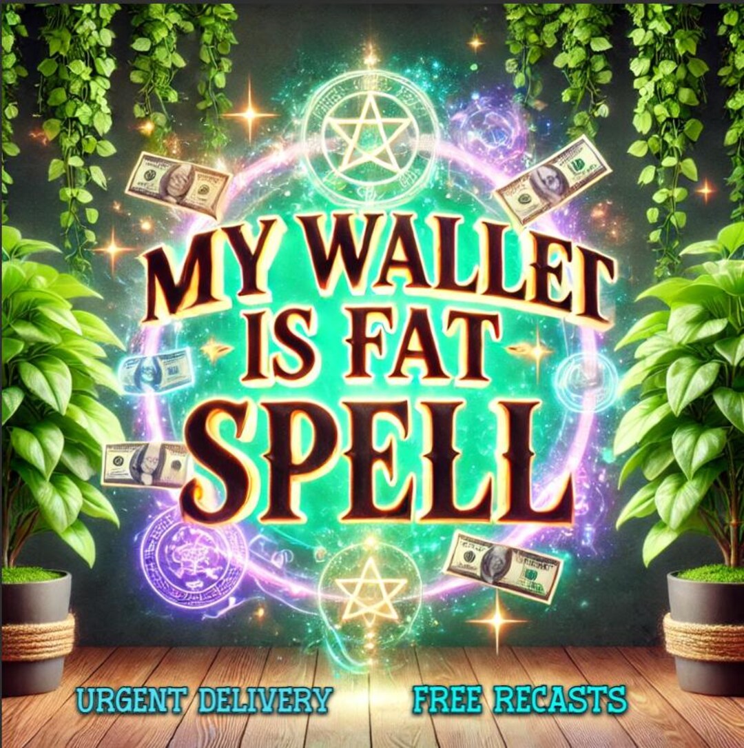 FAT WALLET SPELL It S Time to Feed Your Wallet With This Spell read the ...