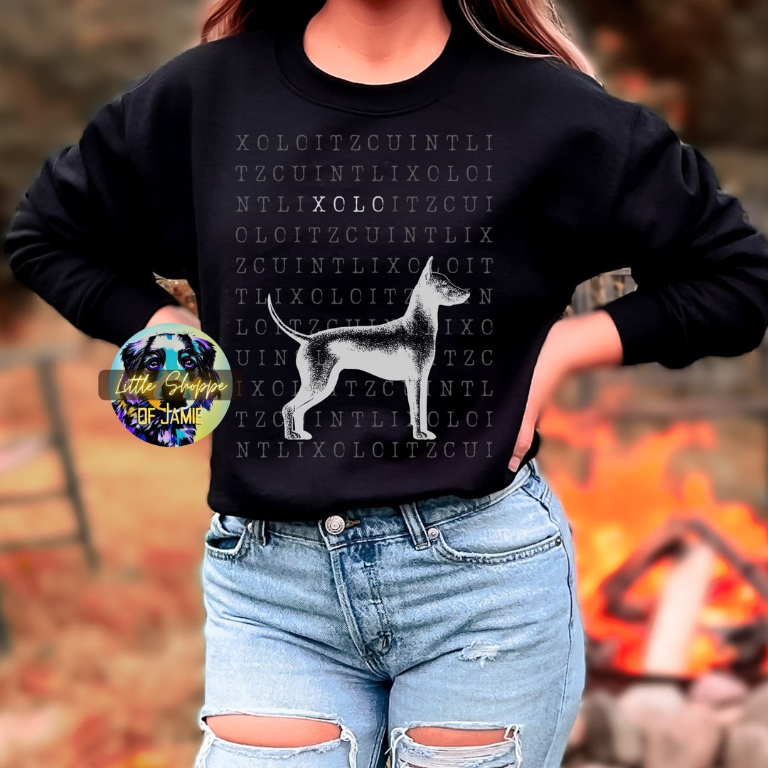 Xoloitzcuintli Graphic Sweatshirt Dog Lover Shirt Xolo Sweater Xolo Mom ...